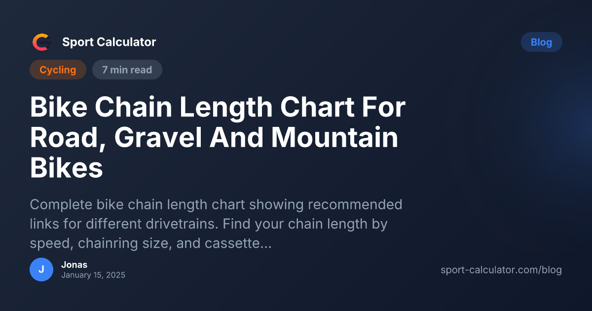 Bike Chain Length Chart For Road, Gravel And Mountain Bikes