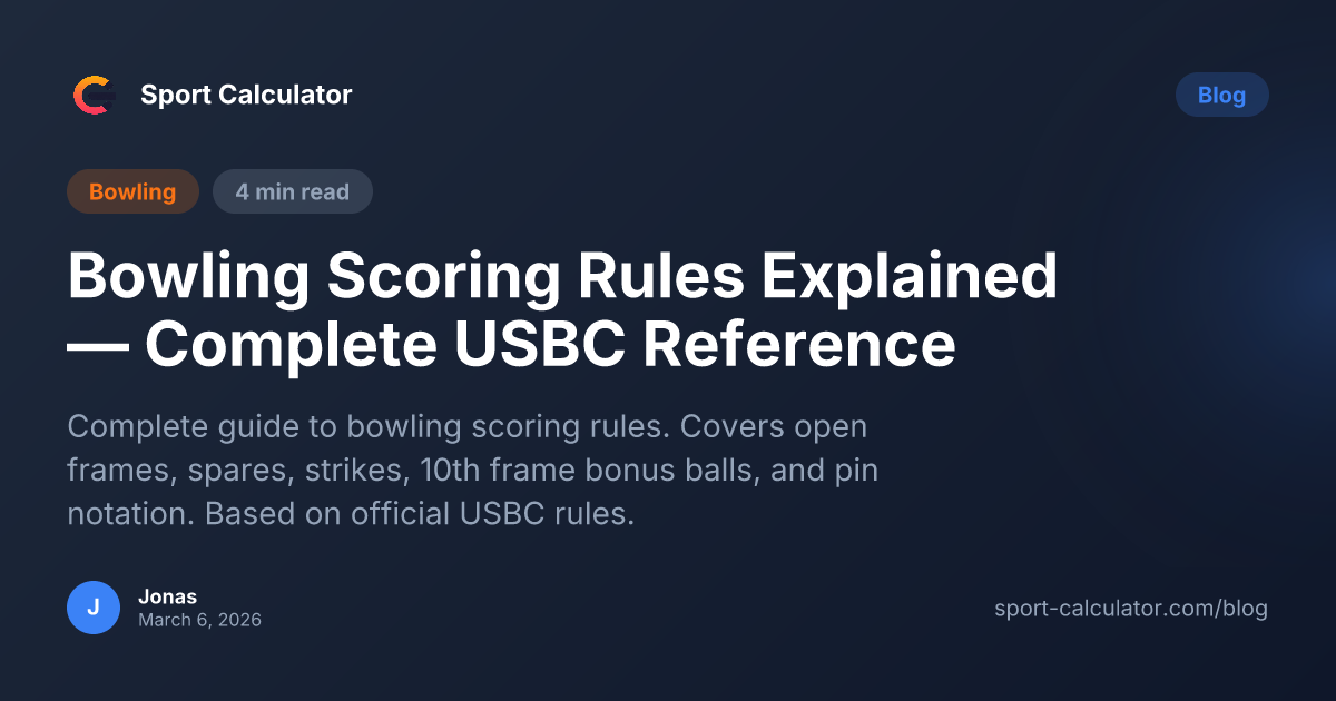Bowling Scoring Rules Explained — Complete USBC Reference