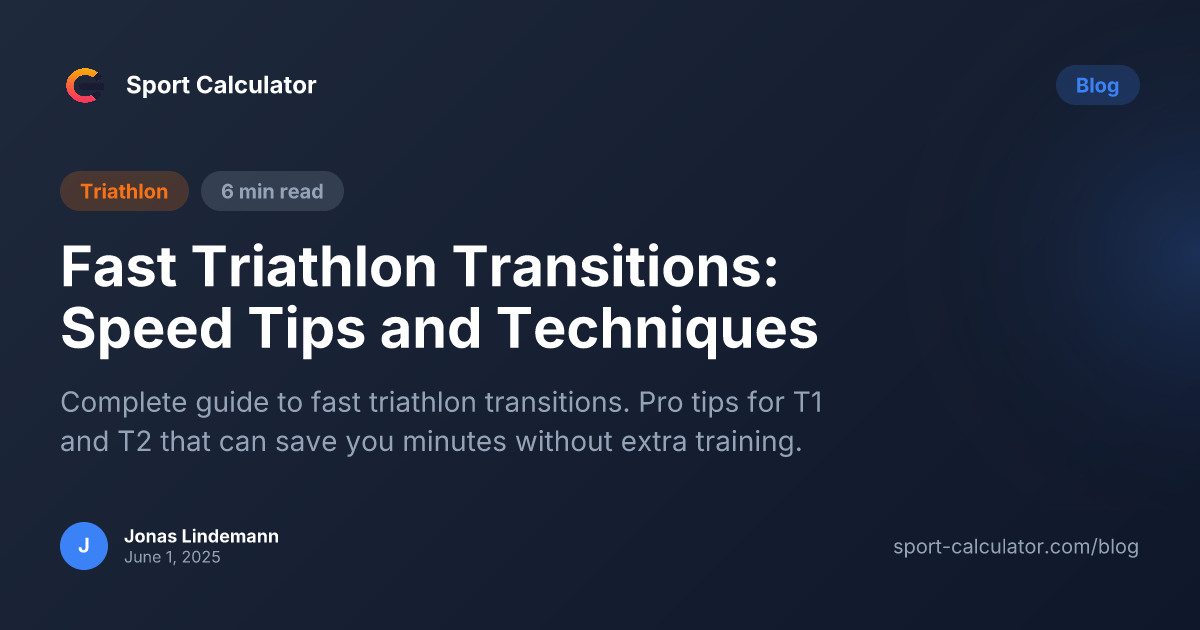 Fast Triathlon Transitions: Speed Tips and Techniques