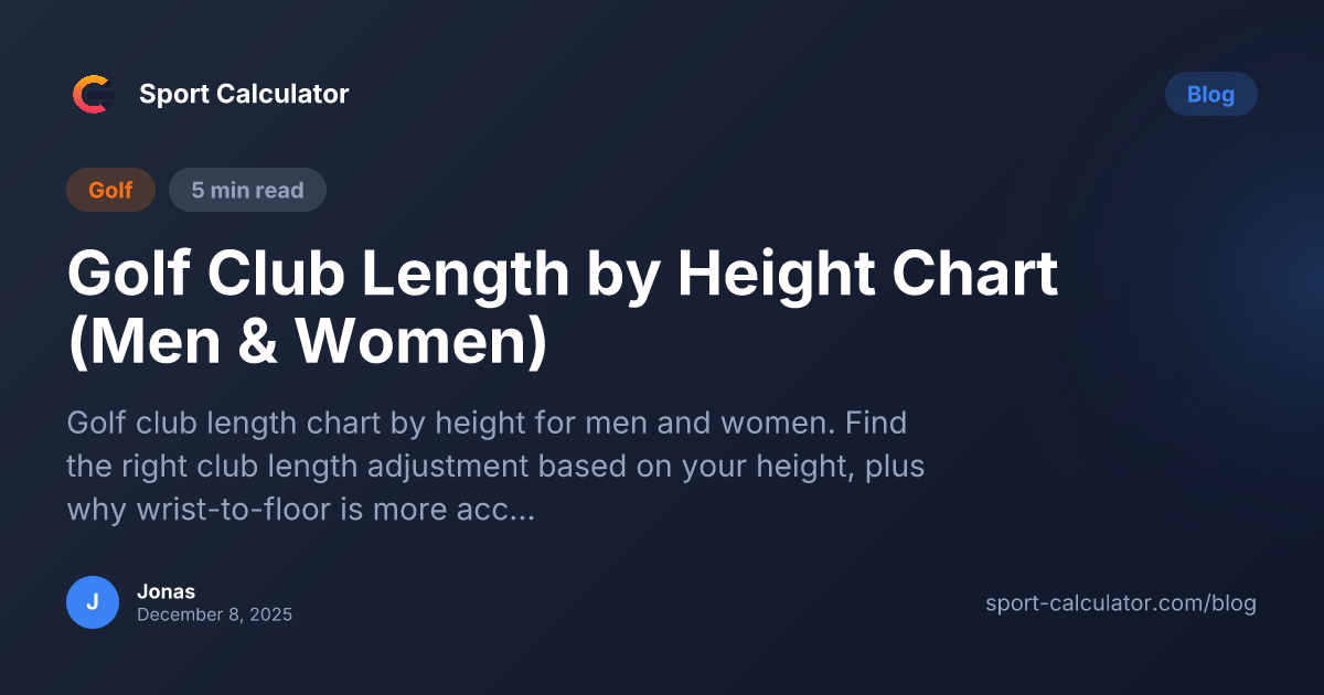 Golf Club Length by Height Chart (Men & Women)