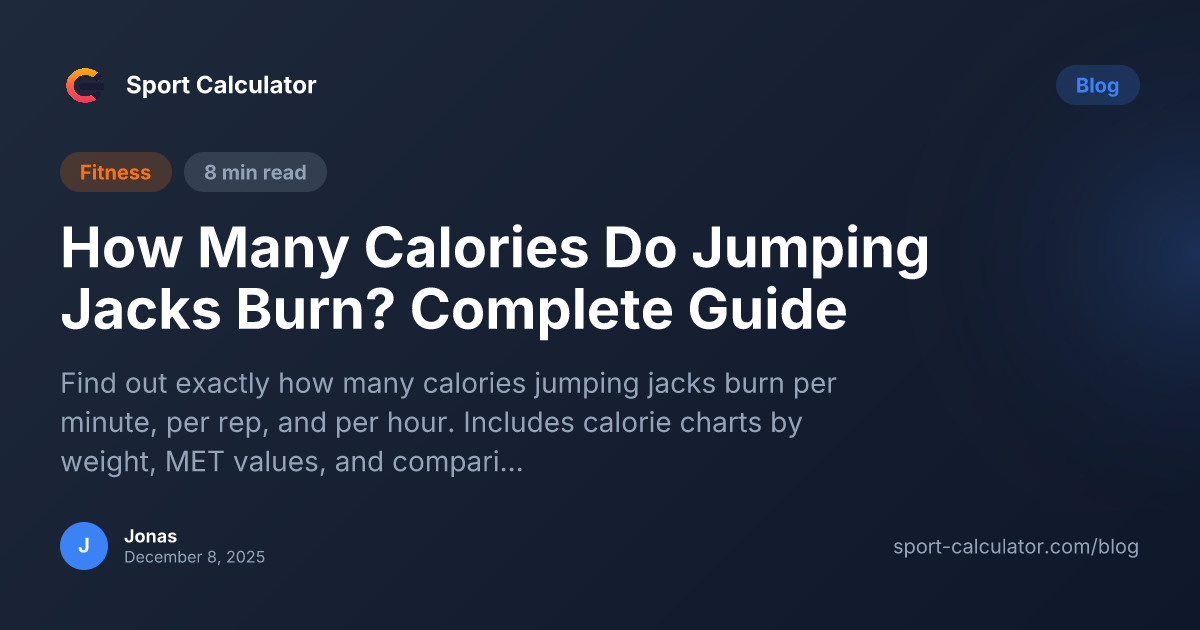 How Many Calories Do Jumping Jacks Burn? Complete Guide
