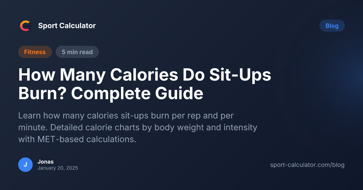 How Many Calories Do Sit-Ups Burn? Complete Guide
