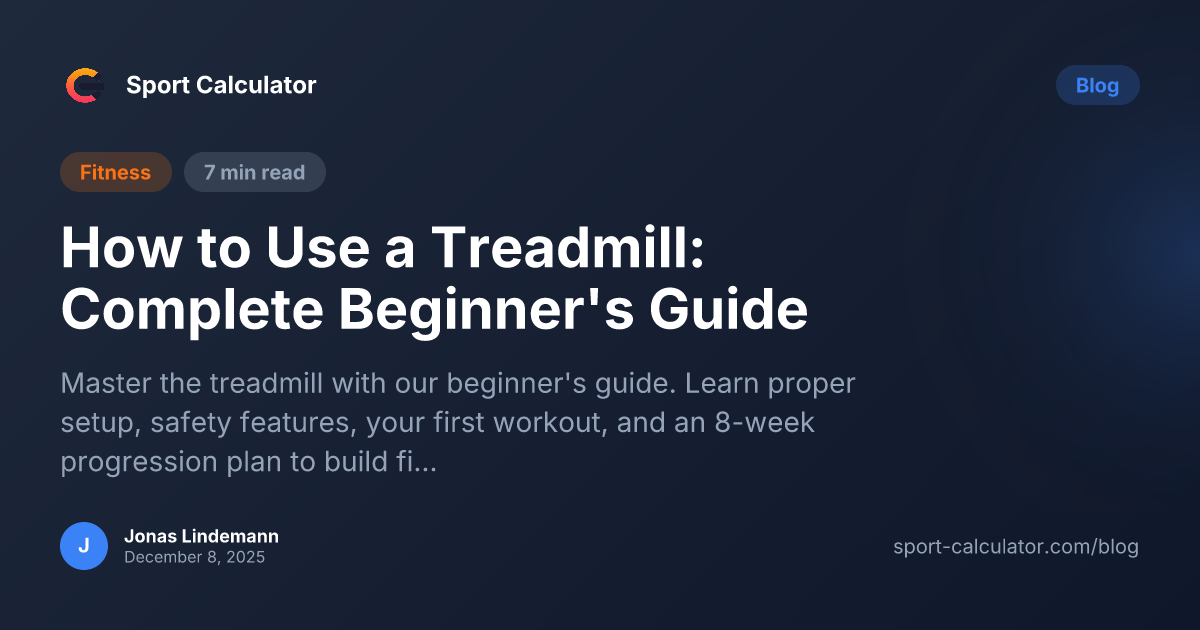 How to Use a Treadmill: Complete Beginner's Guide