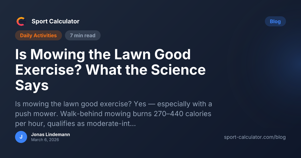 Is Mowing the Lawn Good Exercise? What the Science Says