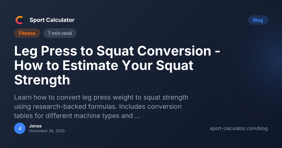 Leg Press to Squat Conversion - How to Estimate Your Squat Strength