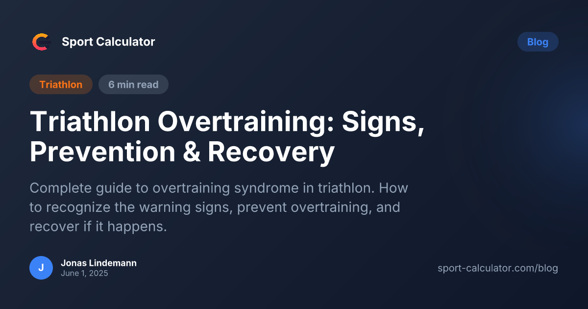Triathlon Overtraining: Signs, Prevention & Recovery