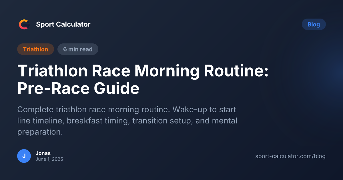 Triathlon Race Morning Routine: Pre-Race Guide
