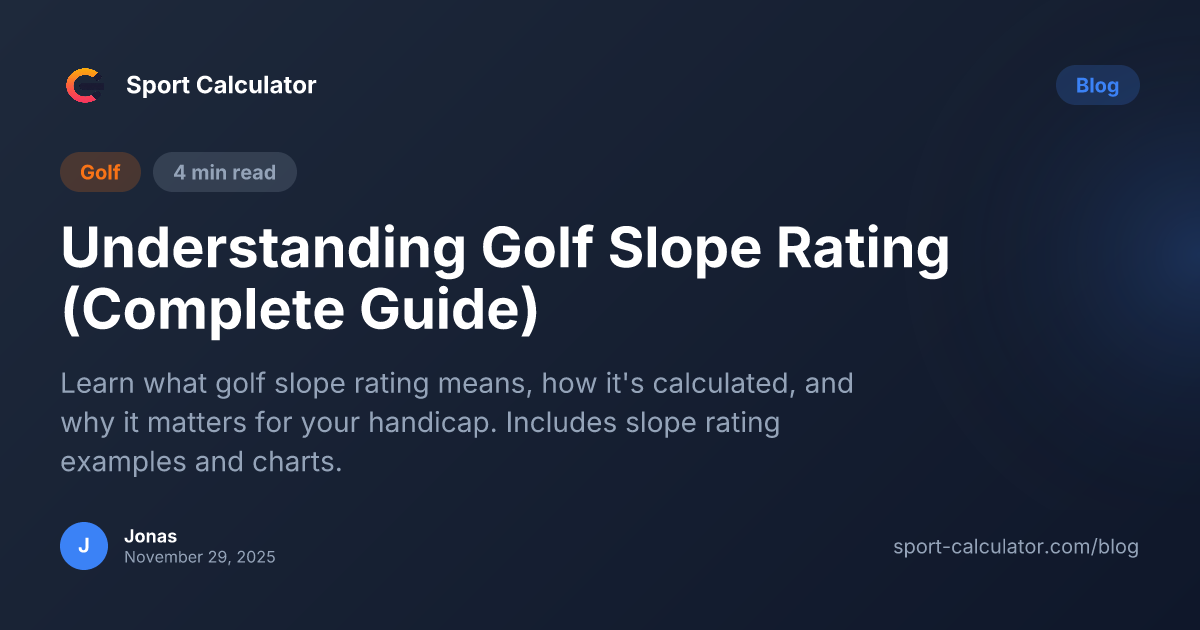 Understanding Golf Slope Rating (Complete Guide)