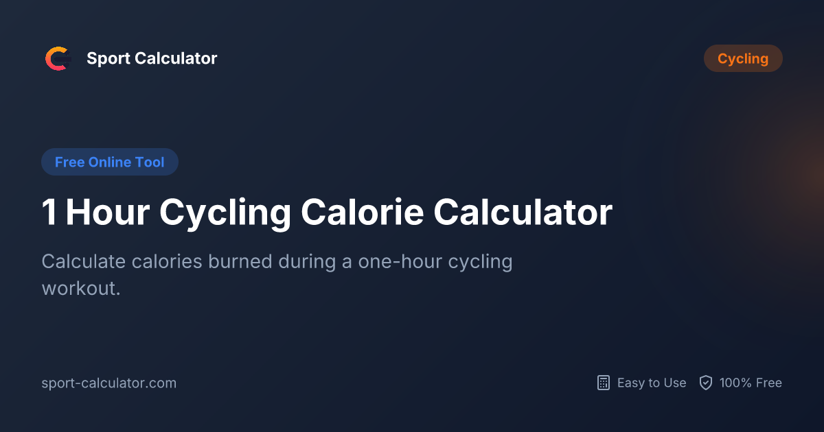 1 Hour Cycling Calorie Calculator | Free & Easy to Use