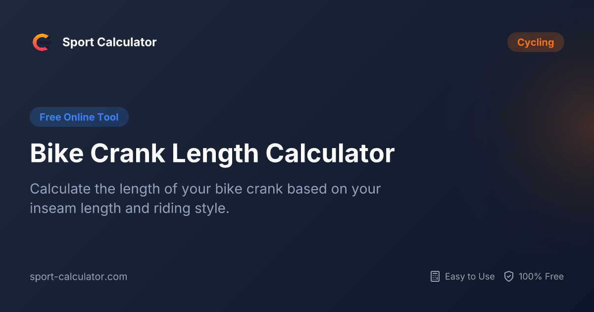Bike Crank Length Calculator | Free & Easy to Use