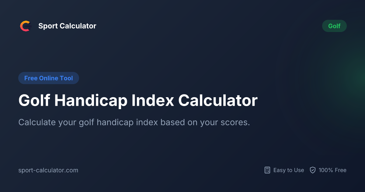 Golf Handicap Index Calculator | Free & Easy to Use