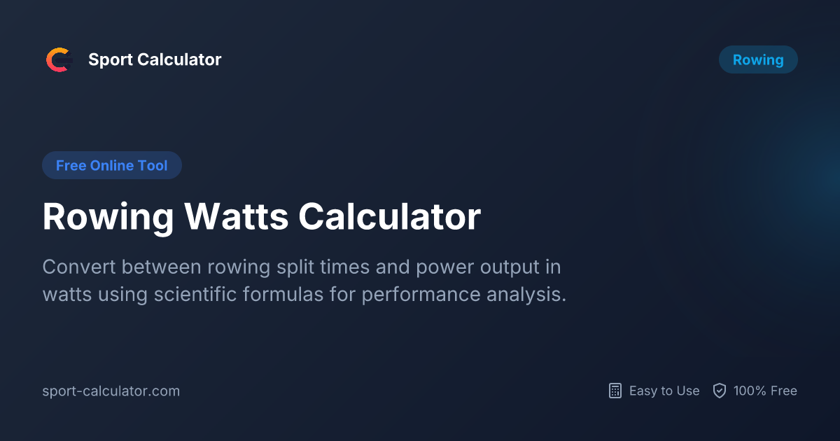 Rowing Watts Calculator | Free & Easy to Use