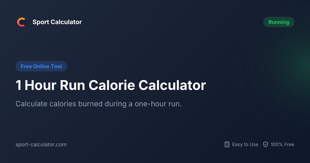 1 Hour Run Calorie Calculator | Free & Easy to Use