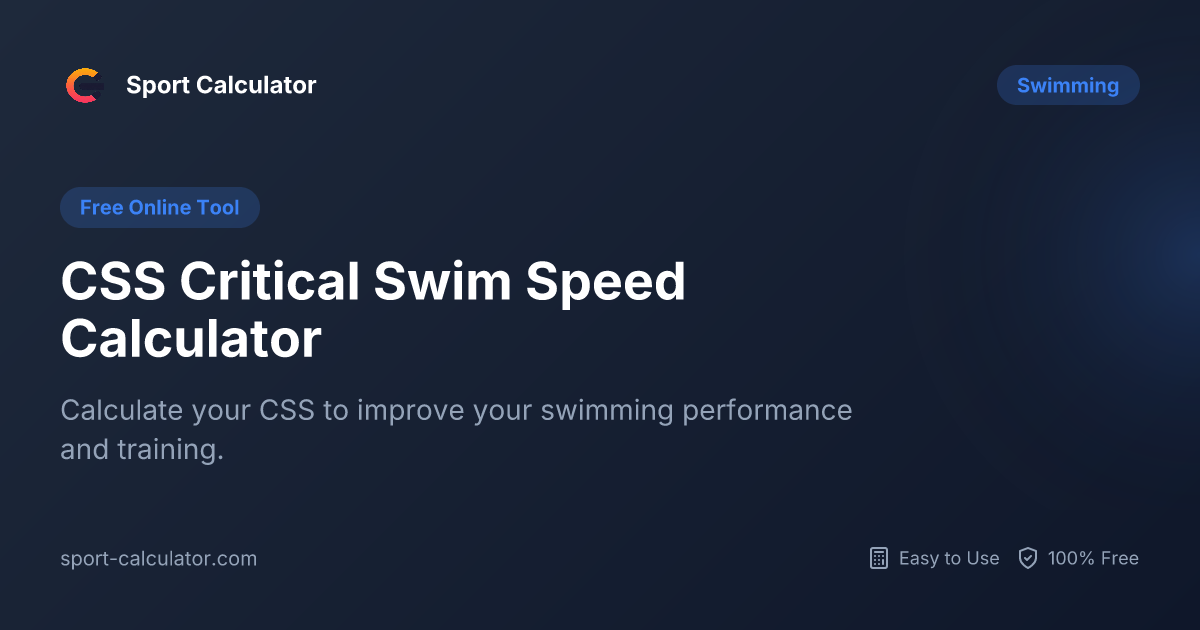 CSS Critical Swim Speed Calculator | Free & Easy to Use