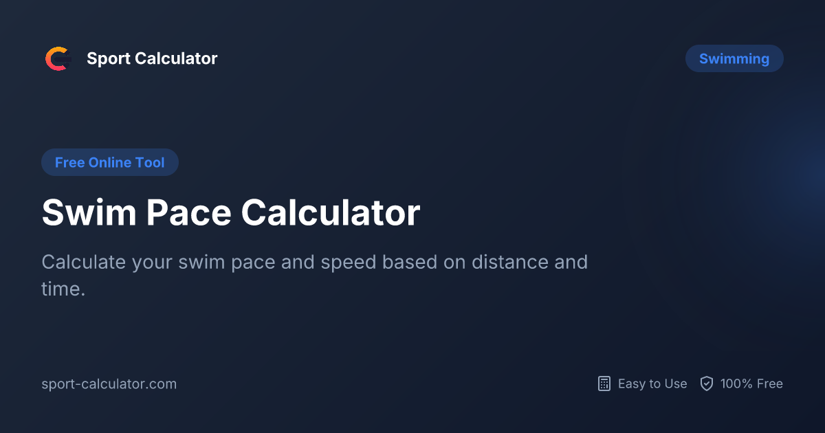 Swim Pace Calculator | Free & Easy to Use