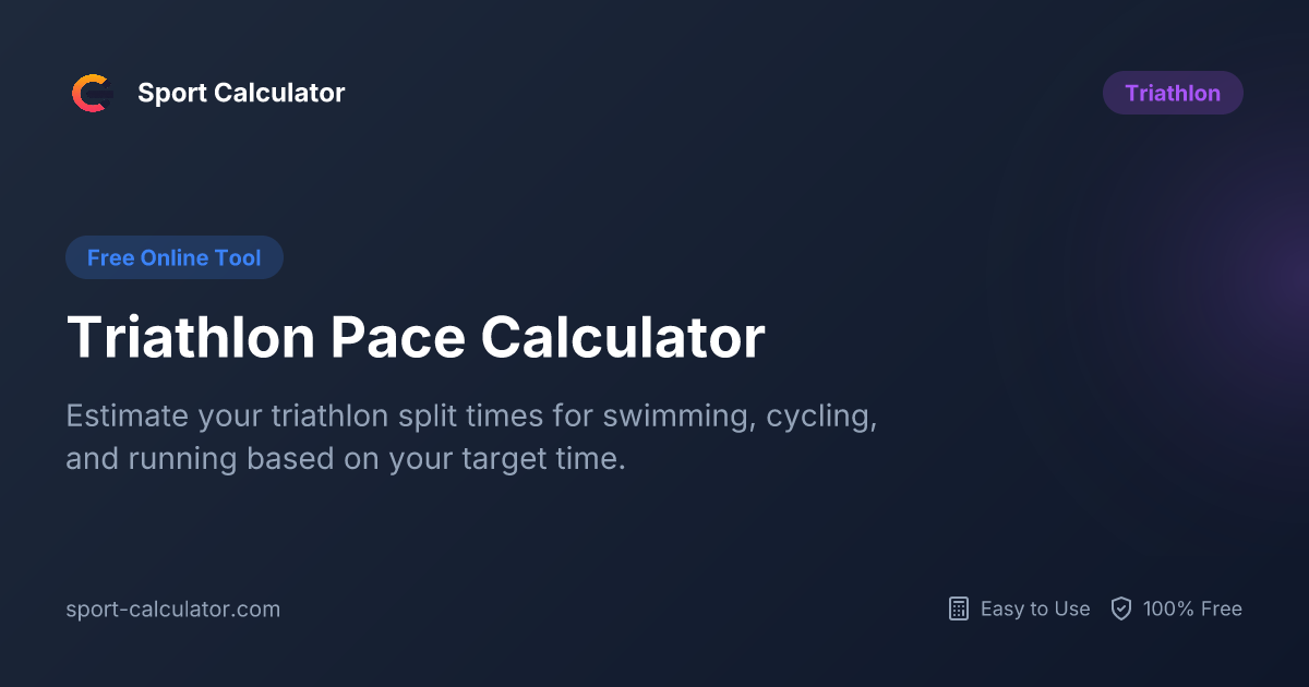 Triathlon Pace Calculator | Free & Easy to Use